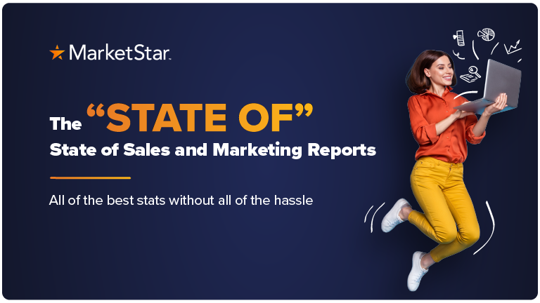 The State of State of Sales and Marketing Reports