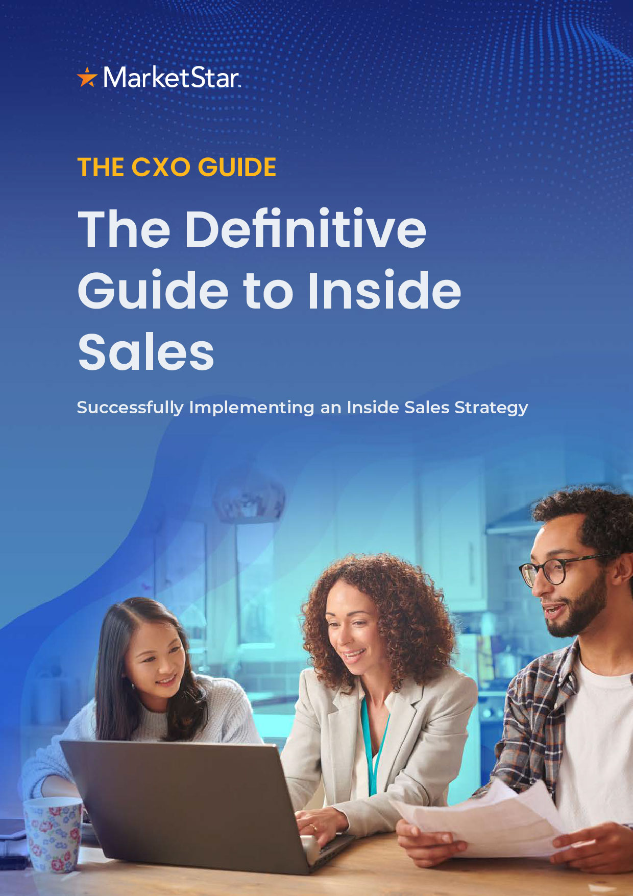 The Definitive Guide to Inside Sales – Successfully Implementing an ...